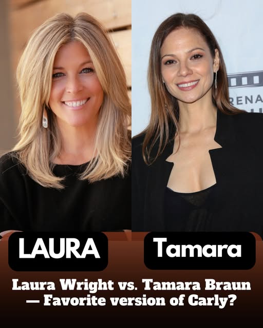 Laura Wright vs. Tamara Braun— Favorite version of Carly? - usnews